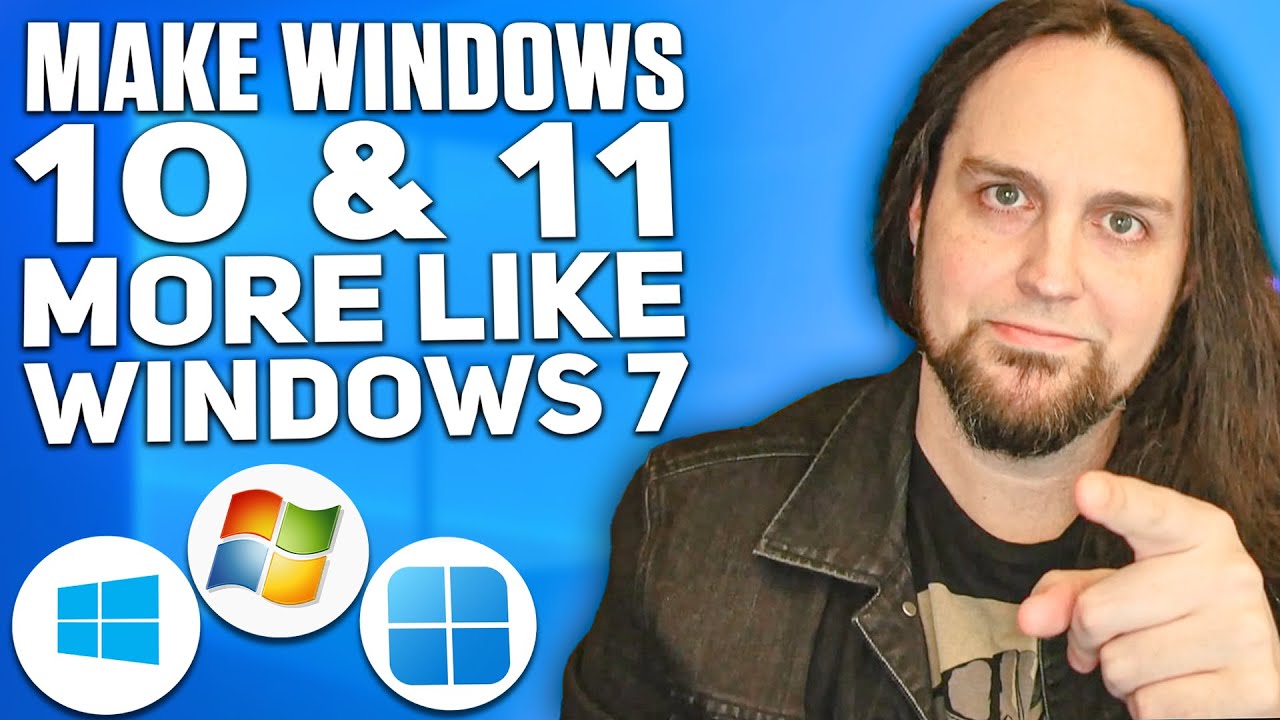 How to Make Windows 10 & 11 More Like Windows 7 | tek syndicate