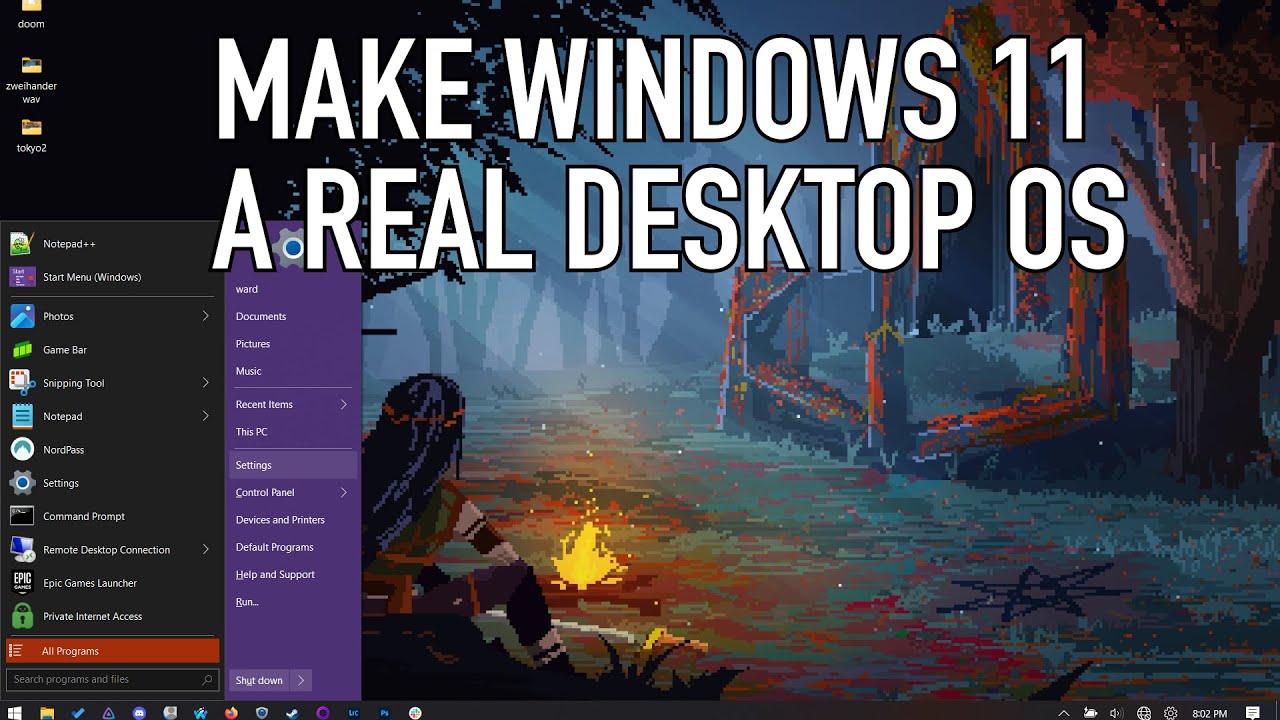 How to Make Windows 11 Into a Desktop OS - 2024 Edition | tek syndicate